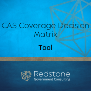 CAS Coverage Decision Matrix | Redstone Government Consulting Services