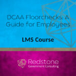 DCAA Floorchecks: A Guide for Employees | Redstone Government ...